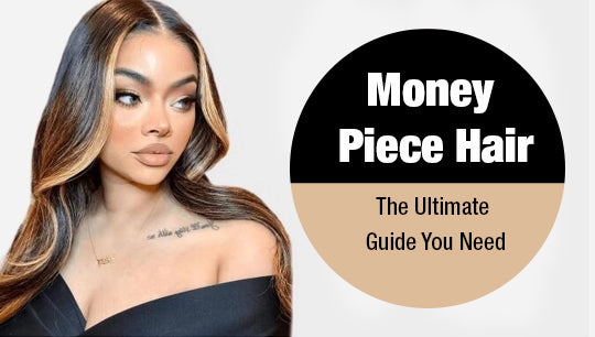 Money Piece Hair-The Ultimate Guide You Need – Hermosa Hair